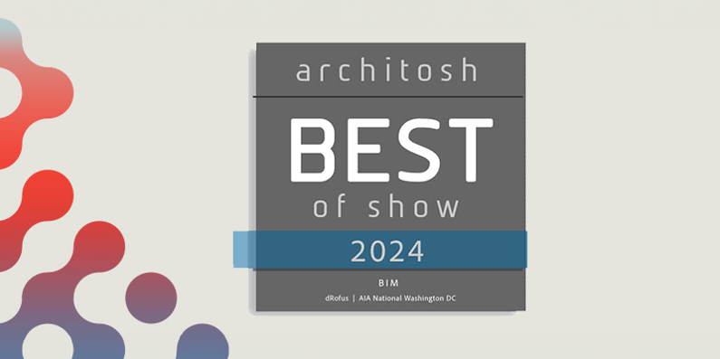 dRofus Wins Architosh AIA24 Best of Show Award